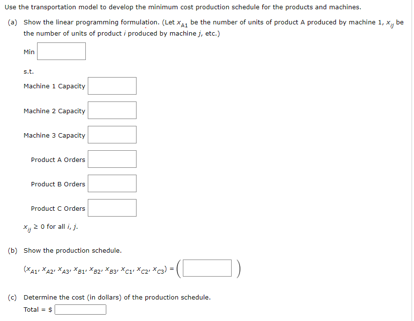 Show the linear programming formulation. (Let xA1 be | Chegg.com
