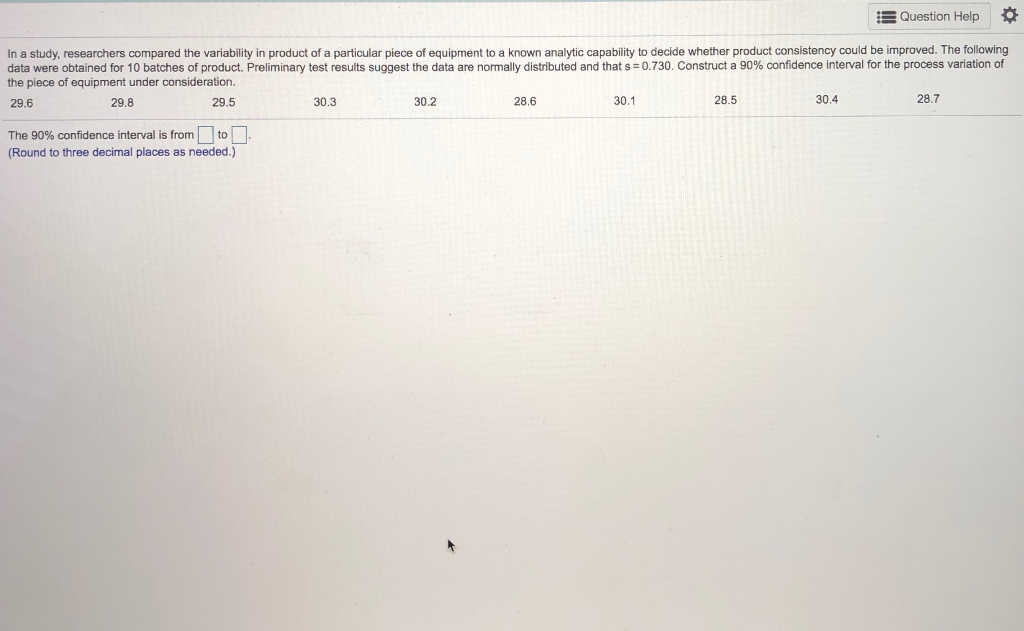Solved Is Question Help In a study, researchers compared the | Chegg.com