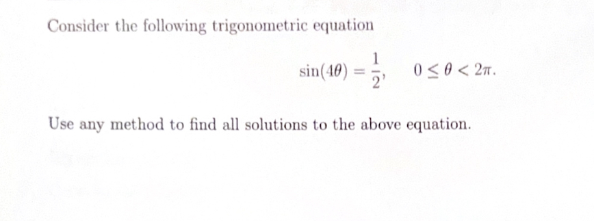 Solved Consider the following trigonometric | Chegg.com