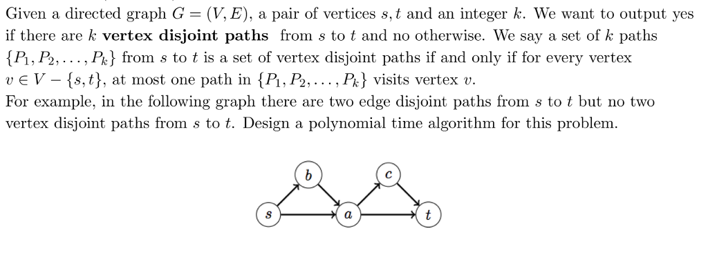 Solved Given a directed graph G (V,E), a pair of vertices | Chegg.com