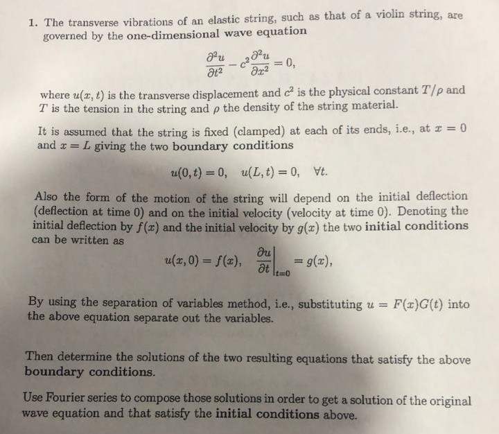 Solved 1. The transverse vibrations of an elastic string, | Chegg.com
