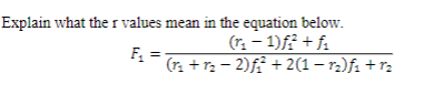 Solved Explain what the r values mean in the equation below. | Chegg.com