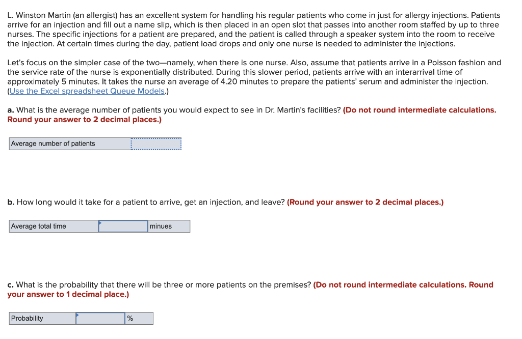 Solved L. Winston Martin (an allergist) has an excellent | Chegg.com