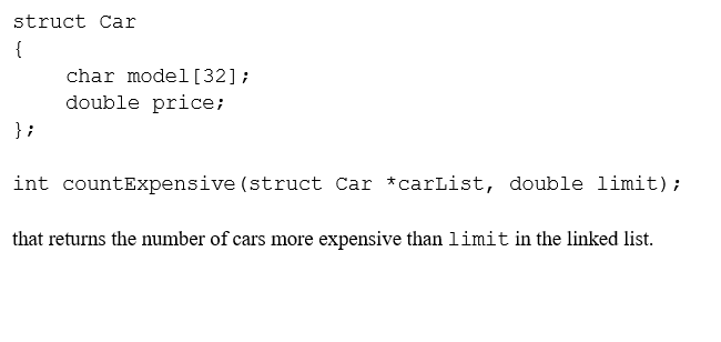 Solved Struct Car Char Model[32] Double Price } Int