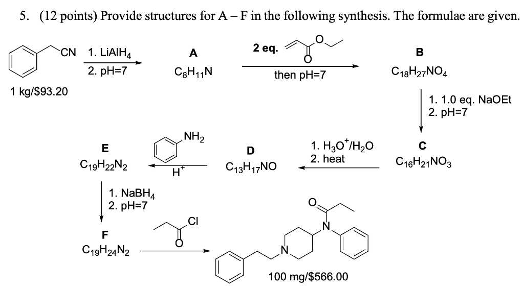 Solved 5. (12 points) Provide structures for A-F in the | Chegg.com