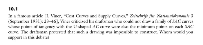 Solved 10.1 In a famous article [J. Viner, "Cost Curves and | Chegg.com