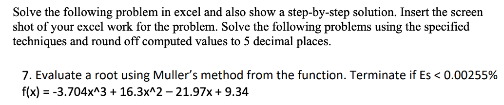 Solved Solve the following problem in excel and also show a | Chegg.com
