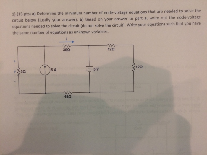 Solved a) Determine the minimum number of node-voltage | Chegg.com