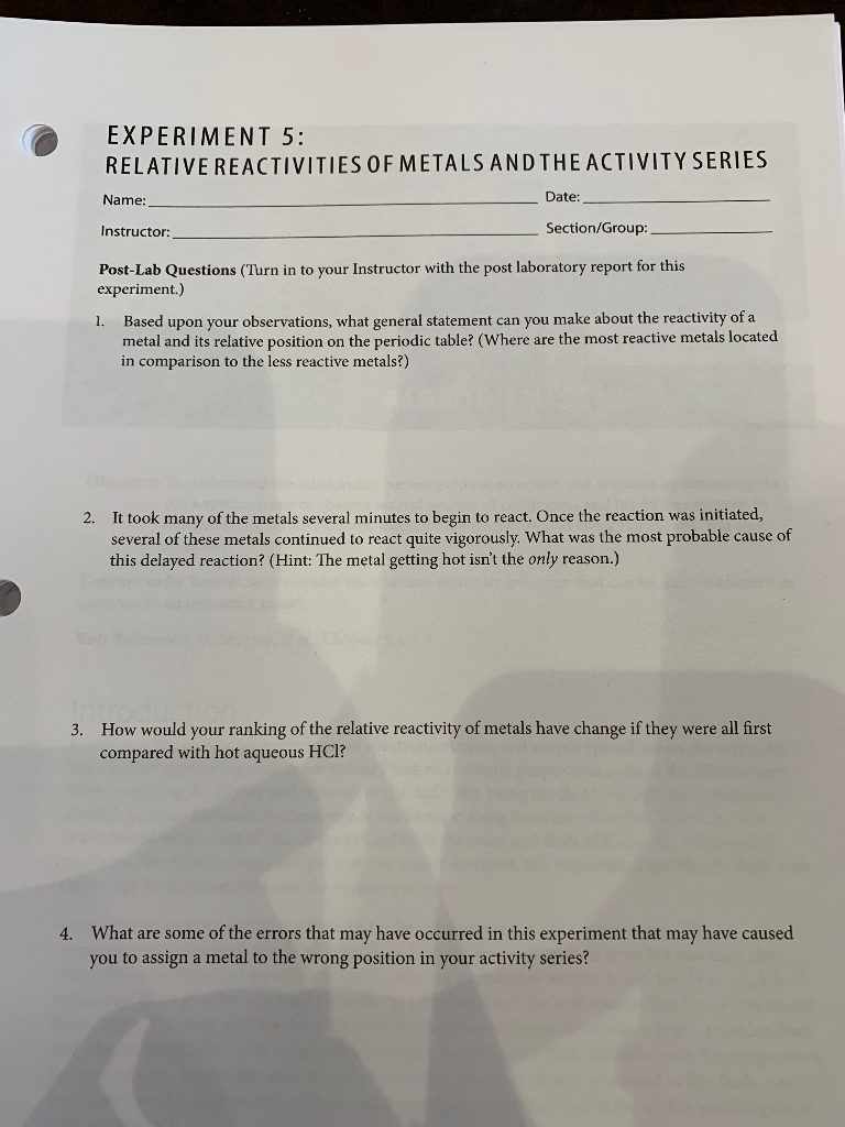 EXPERIMENT 5: RELATIVE REACTIVITIES OF METALS AND THE | Chegg.com