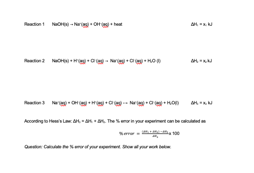 Solved Reaction 1NaOH(s)→Na+(ag)+OH−(ag)+ heat ΔH1=x1kJ | Chegg.com