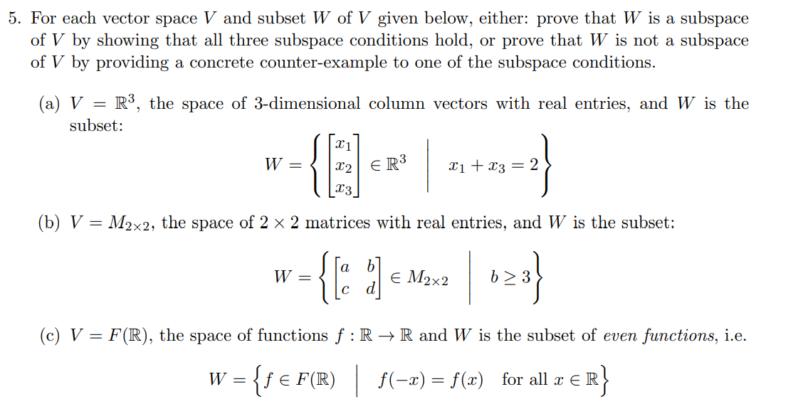 Solved 5. For each vector space V and subset W of V given | Chegg.com