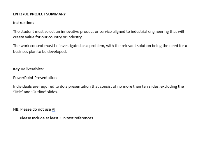 ENT3701 ﻿PROJECT SUMMARY Instructions The student | Chegg.com