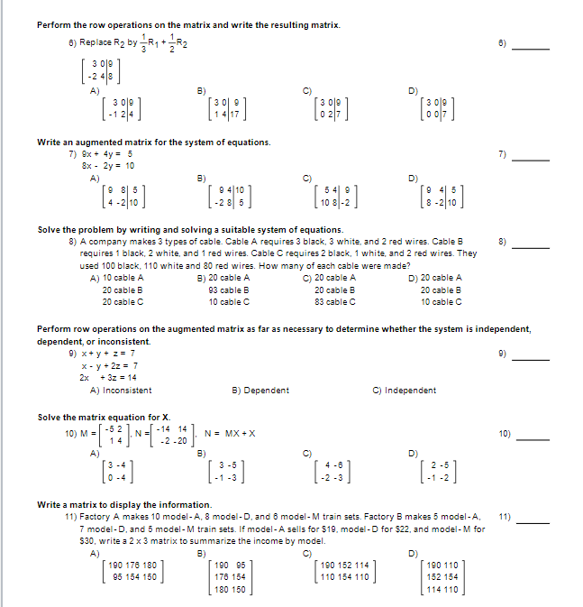 Solved Perform the row operations on the matrix and write | Chegg.com