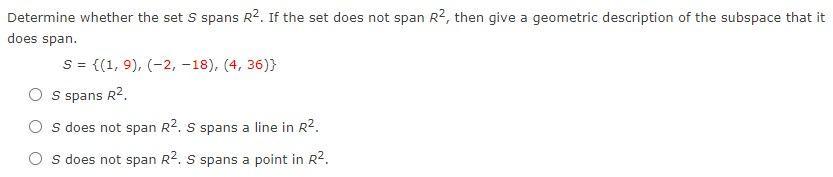 Solved Determine Whether The Set S Spans R2 If The Set Does