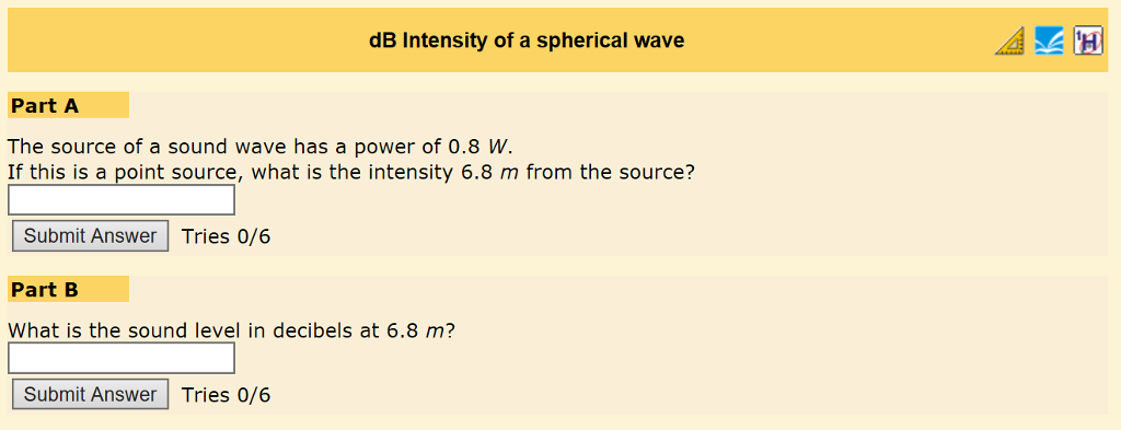 Solved dB intensity of a spherical wave Part A The source of | Chegg.com