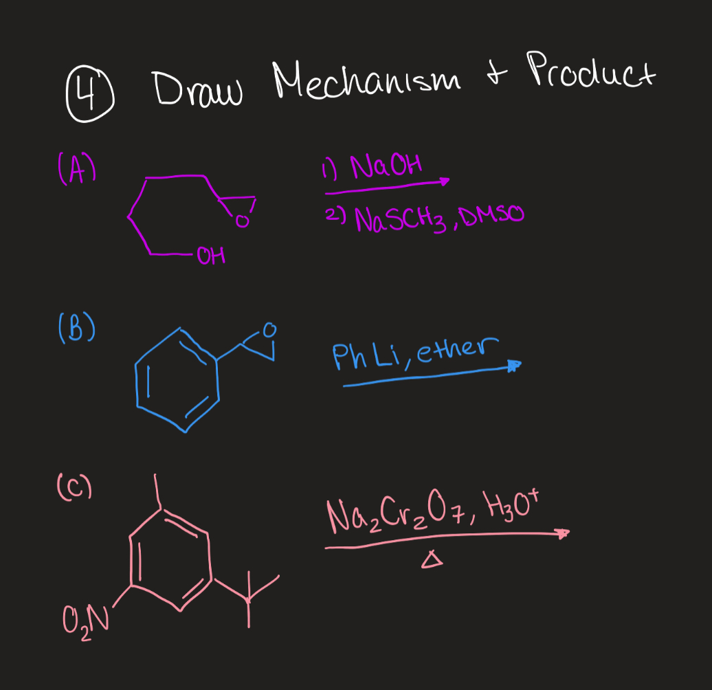 Solved 4) Draw Mechanism & Product (A) 1) NaOH 2) Na SCH3 , | Chegg.com