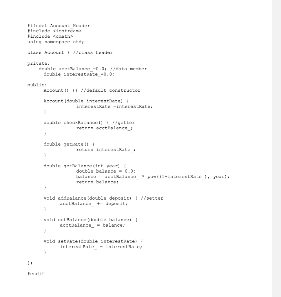 #ifndef Account Header #include #include using | Chegg.com