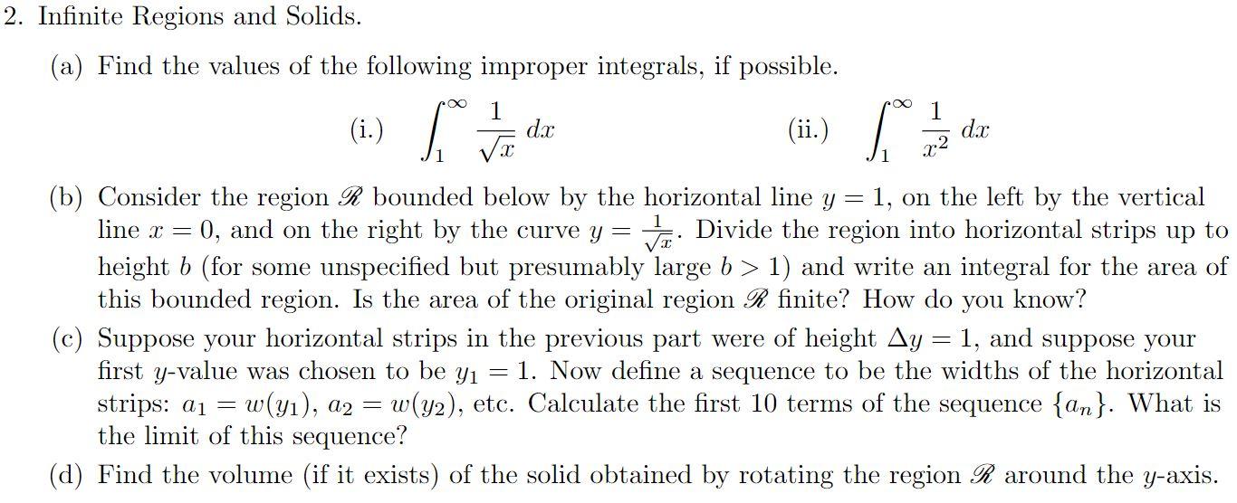 Solved 2. Infinite Regions and Solids. (a) Find the values | Chegg.com
