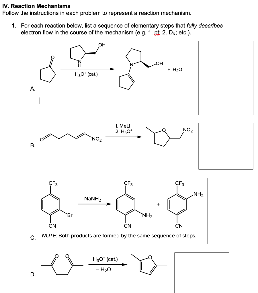 Solved IV. Reaction Mechanisms Follow the instructions in | Chegg.com