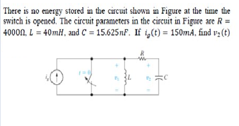 Solved There is no energy stored in the circuit shown in | Chegg.com