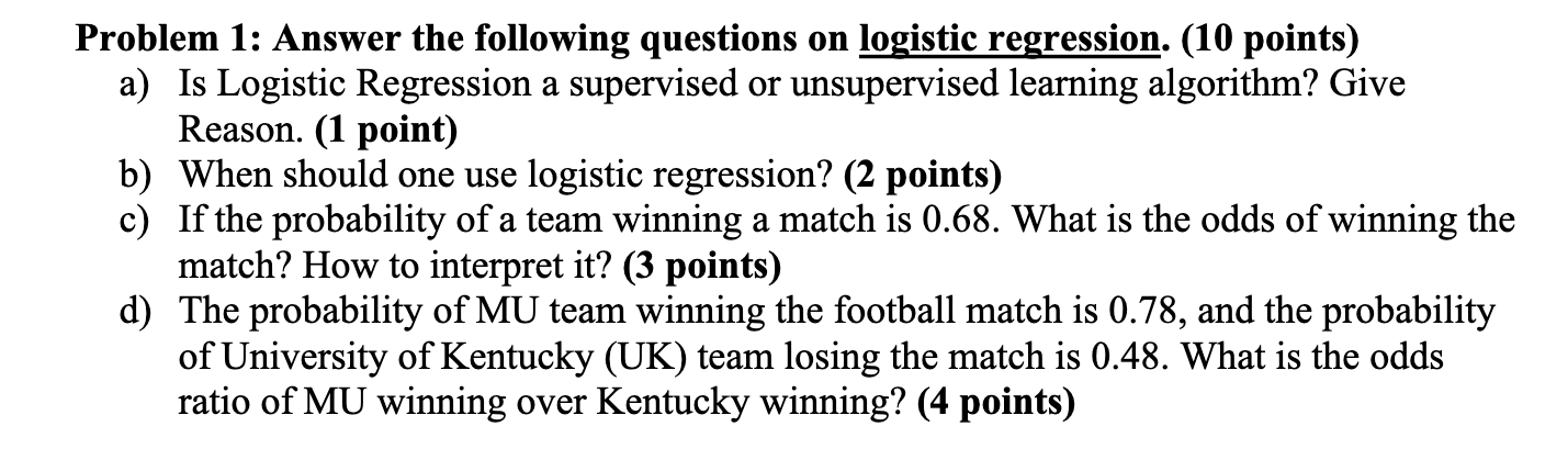 Solved Problem 1: Answer the following questions on logistic | Chegg.com