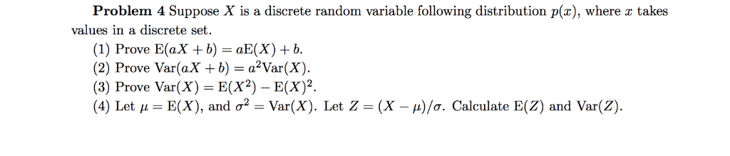 Solved Problem 4 Suppose X is a discrete random variable | Chegg.com