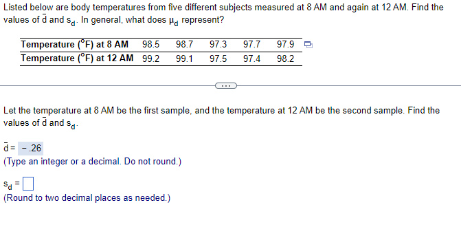Solved Listed below are body temperatures from five | Chegg.com
