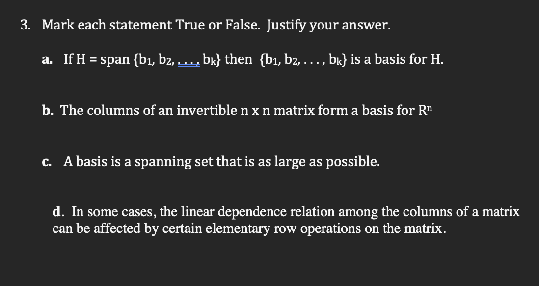 Solved 3. Mark each statement True or False. Justify your | Chegg.com
