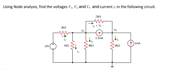 Solved Using Node analysis, find the voltages V1, V2, and Vx | Chegg.com