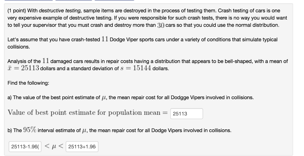 Solved (1 point) With destructive testing, sample items are | Chegg.com
