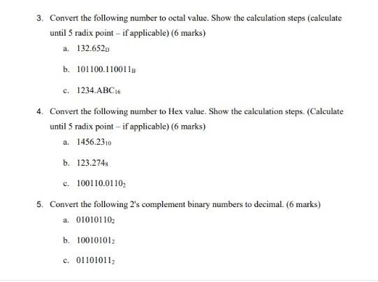 Solved 3. Convert the following number to octal value. Show | Chegg.com