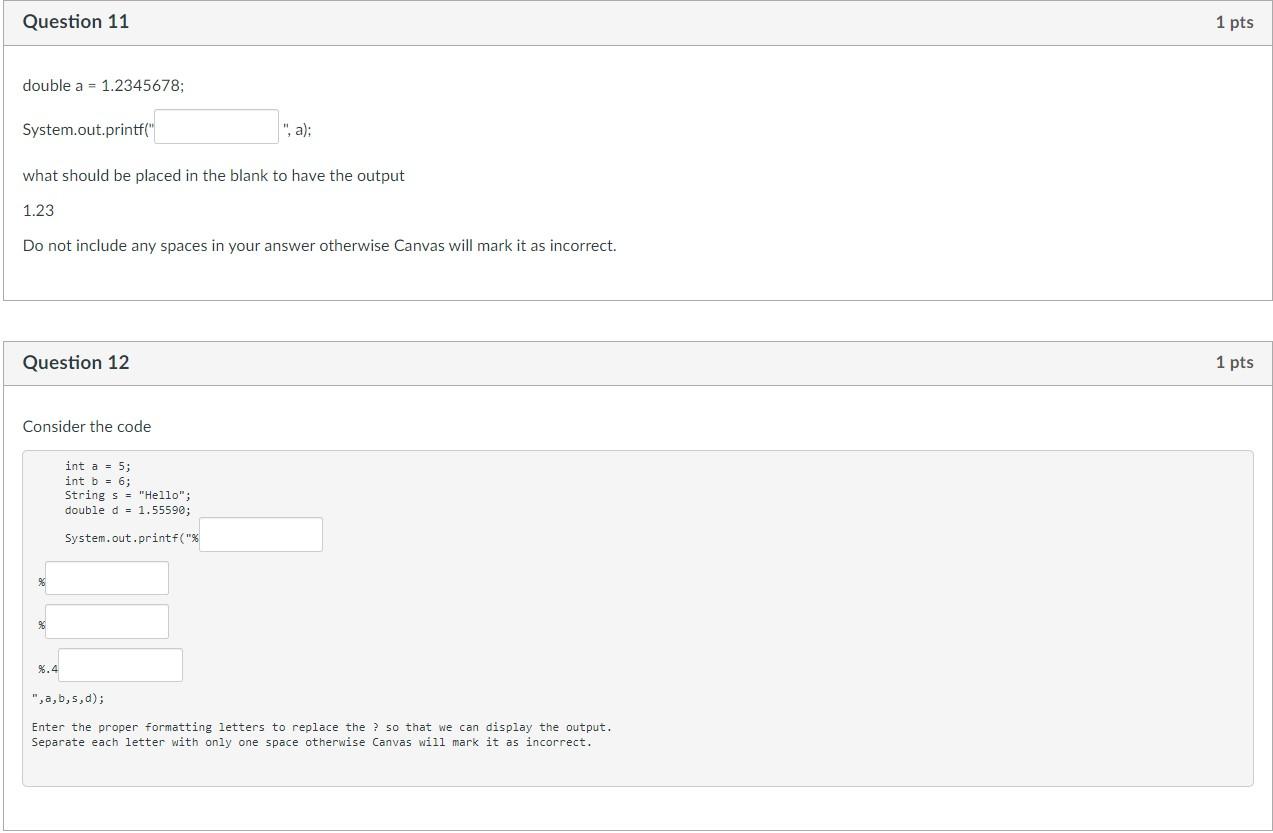 Solved double a=1.2345678 System.out.printf(' what should be | Chegg.com