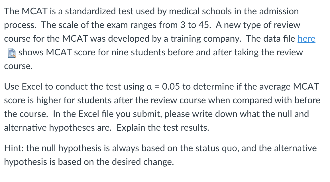 The MCAT is a standardized test used by medical | Chegg.com