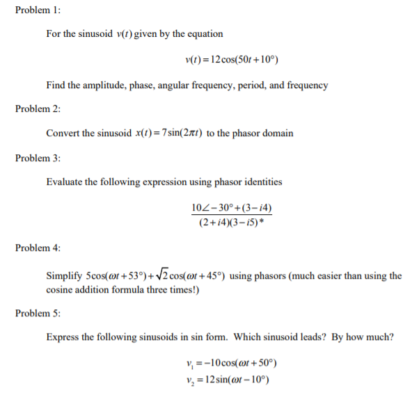 Solved Problem 1: For the sinusoid v(t) given by the | Chegg.com