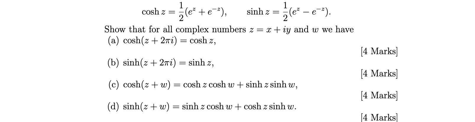Solved = e cosh z Fle 5(e* + e-?), sinh ). 2 | Chegg.com
