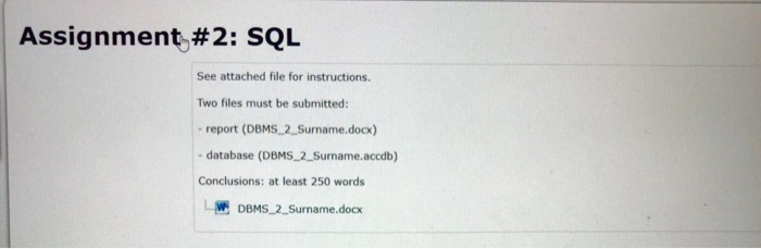 Assignment#2:SQL See attached file for instructions | Chegg.com