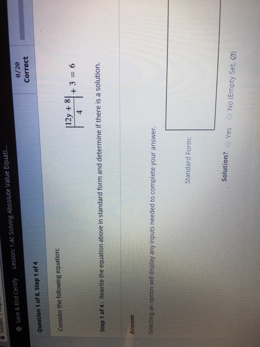 Solved Save&End Certify Lesson: 1.4c Solving Absolute Value | Chegg.com