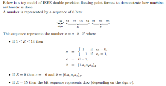 Solved Below is a toy model of IEEE double-precision | Chegg.com