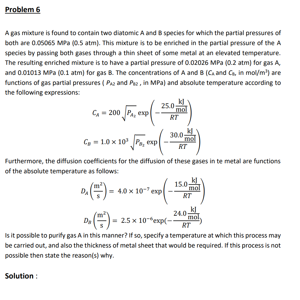 Solved A gas mixture is found to contain two diatomic A and | Chegg.com