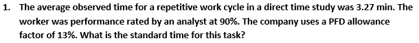 Solved 1. The average observed time for a repetitive work | Chegg.com