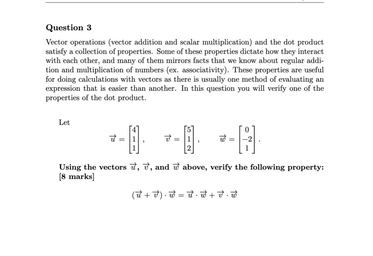 Solved Question 3 Vector operations (vector addition and | Chegg.com