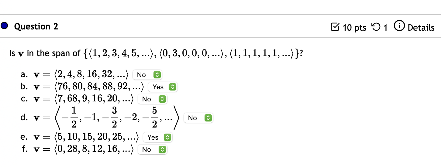 Solved Is v in the span of | Chegg.com