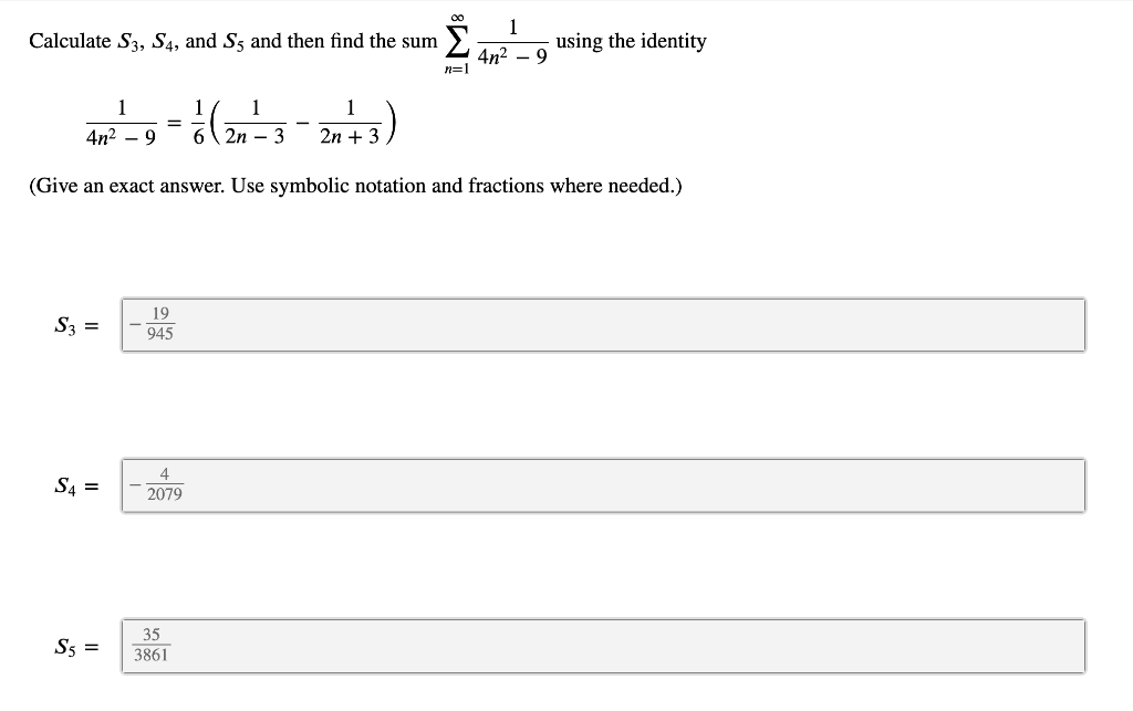 Solved I Cannot Find The Correct Infinite Summation I