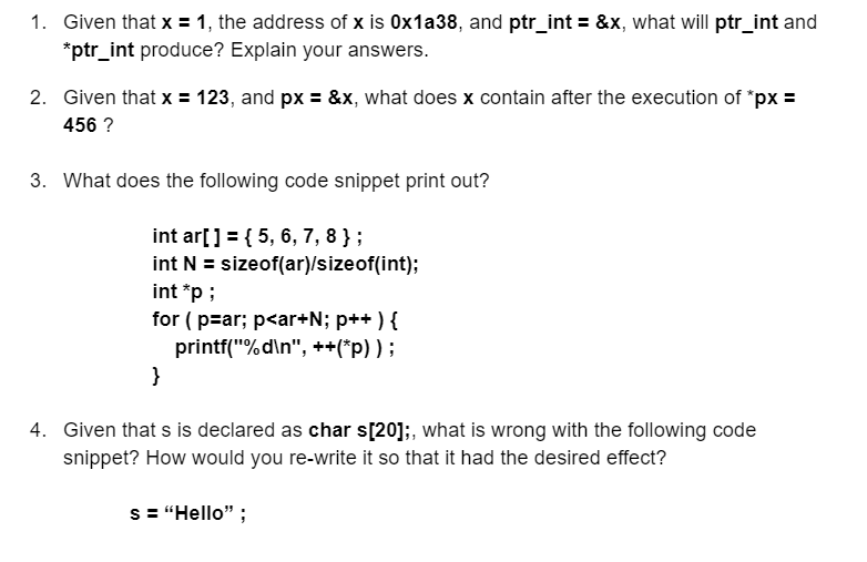 Solved 1. Given that x=1, the address of x is 0x1a38, and | Chegg.com