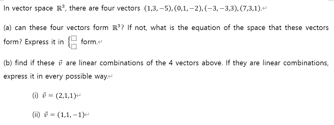 Solved In vector space R3, there are four vectors | Chegg.com