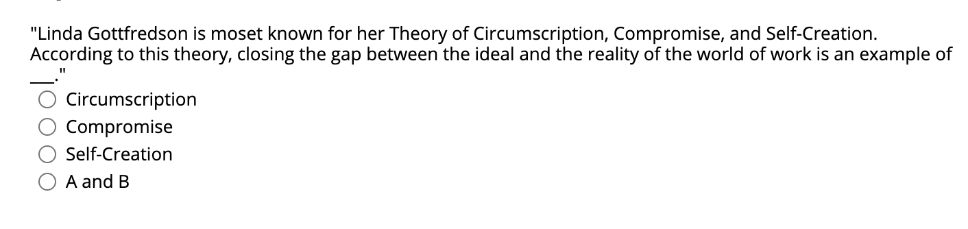 Solved "Linda Gottfredson is moset known for her Theory of | Chegg.com
