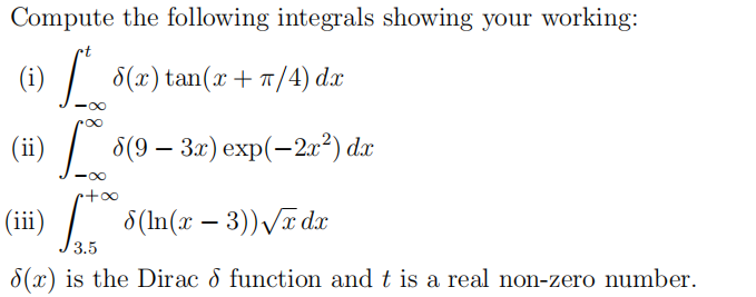 Solved Compute the following integrals showing your working: | Chegg.com