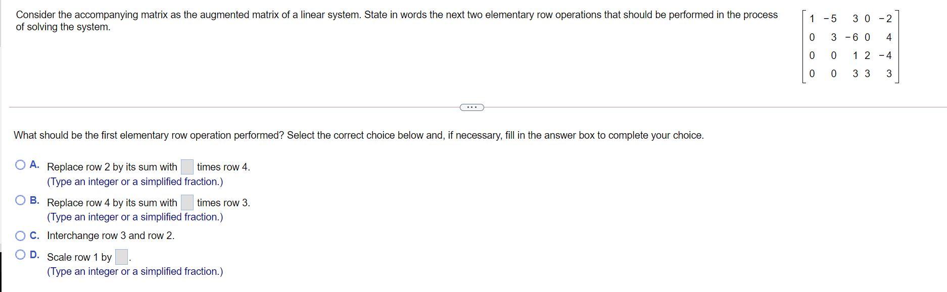 Solved Consider the accompanying matrix as the augmented | Chegg.com