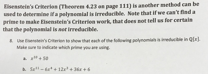 Solved Eisenstein's Criterion (Theorem 4.23 on page 111) is | Chegg.com