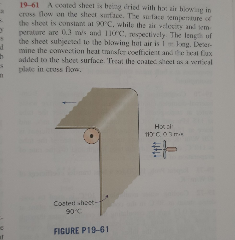 Solved 19-61 A coated sheet is being dried with hot air | Chegg.com